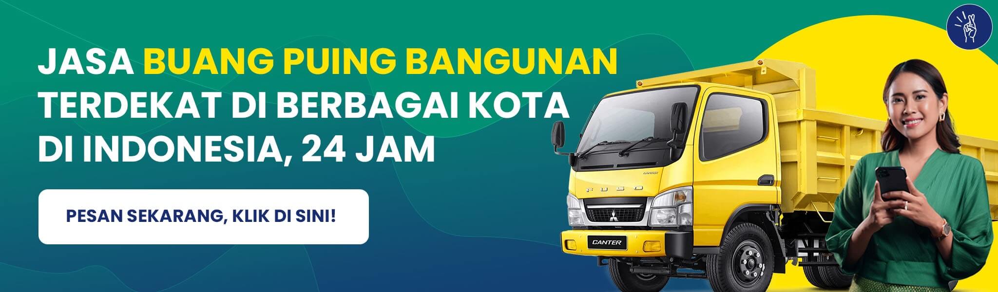 Harga Jasa Buang Puing Bangunan di Berbagai Kota, Terbaru